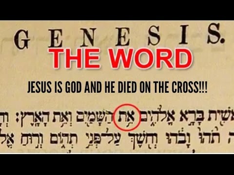 The First Word in the Bible says Jesus is God and He Will Die on the ...
