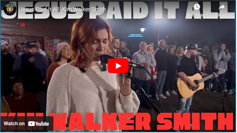 Jesus Paid It All -Kim Walker Smith-POWERFUL PERFORMANCE! – The Son of God