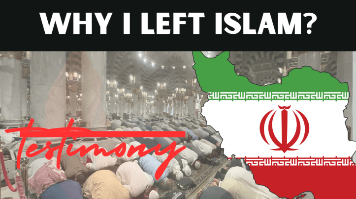 Why this Iranian chose Christianity and left Islam – The Son of God