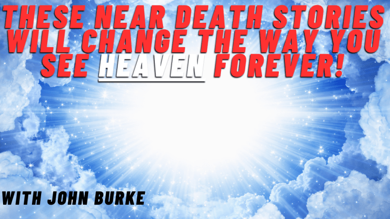 Is Heaven Real? Near Death Experience Stories That Will Surprise You ...